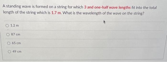 [Solved]: A standing wave is formed on a string for which 3