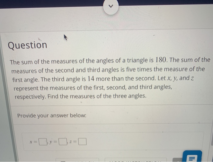 Solved Question The sum of the measures of the angles of a | Chegg.com