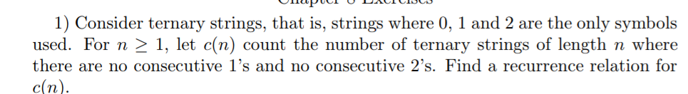 Solved 1 Consider Ternary Strings That Is Strings Where