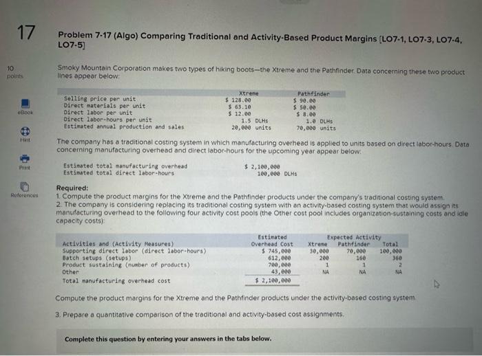 Solved Problem 7-17 (Algo) Comparing Traditional and | Chegg.com