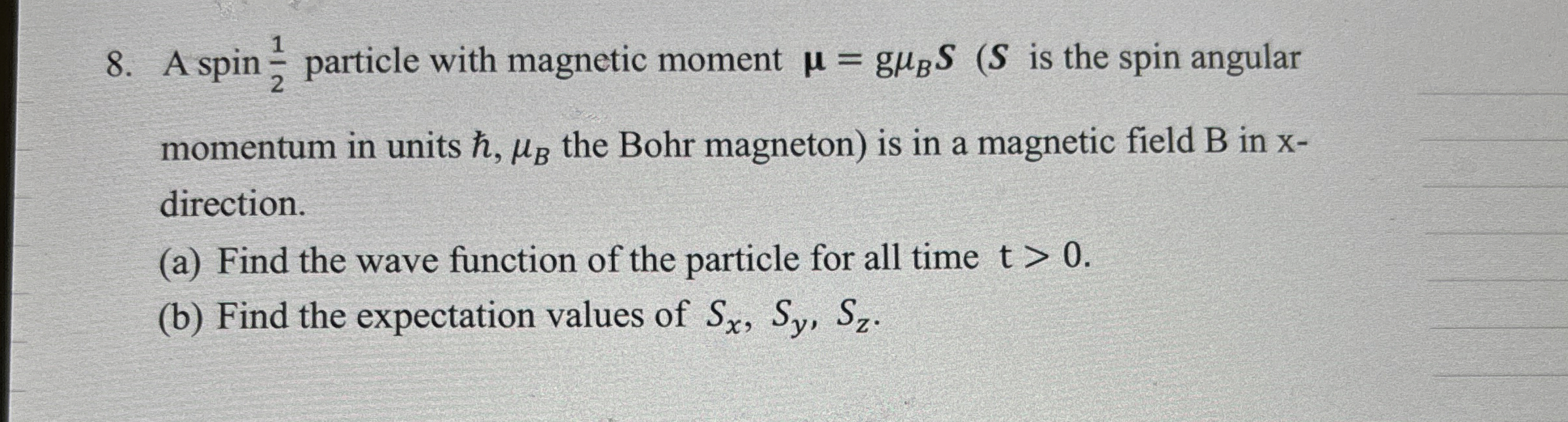 Solved A spin 12 ﻿particle with magnetic moment μ=gμBS ( S | Chegg.com