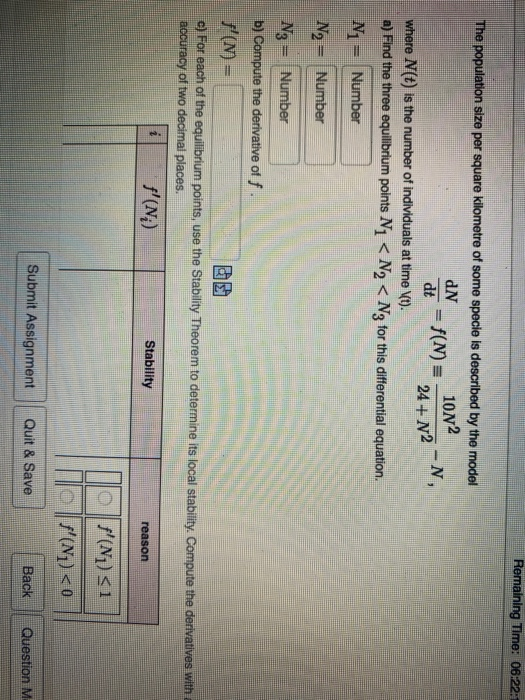 Solved Question 4: (1 point) 10N2 -N The population size per | Chegg.com