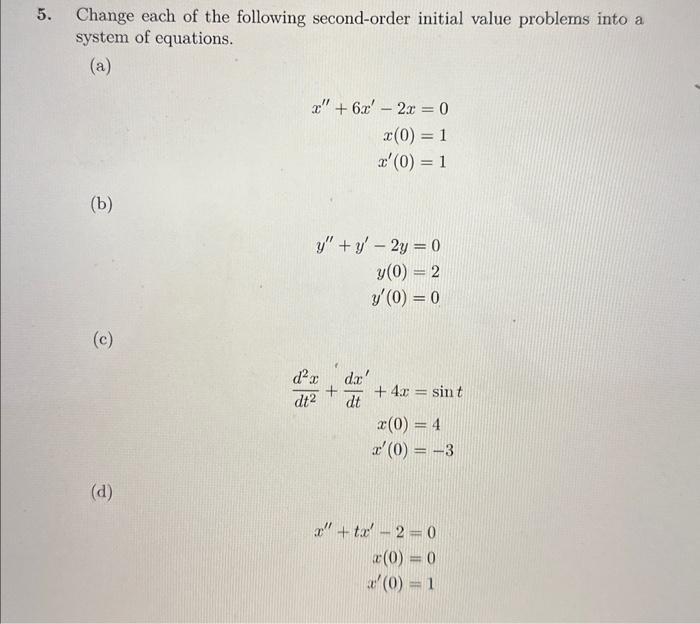 Solved Change each of the following second-order initial | Chegg.com