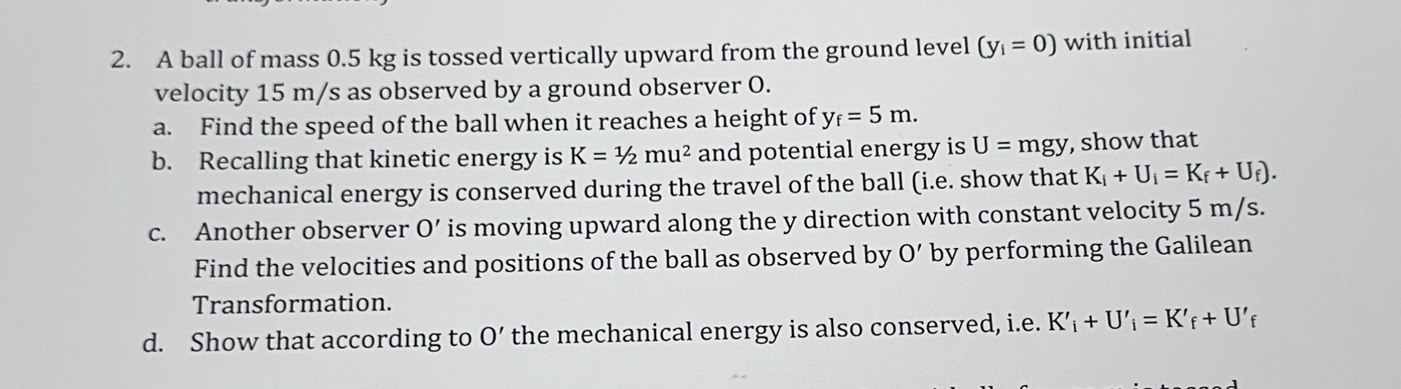 Solved A ball of mass 0.5 ﻿kg is tossed vertically upward | Chegg.com