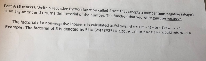 Solved Part A 5 Marks Write A Recursive Python Function