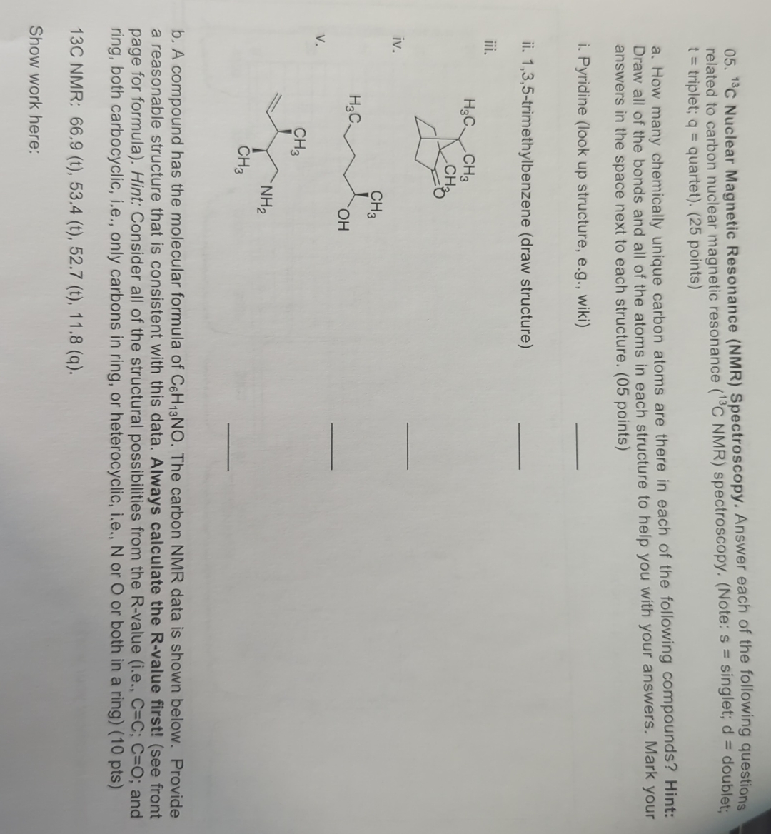 Solved ?13C ﻿Nuclear Magnetic Resonance (NMR) ﻿Spectroscopy. | Chegg.com