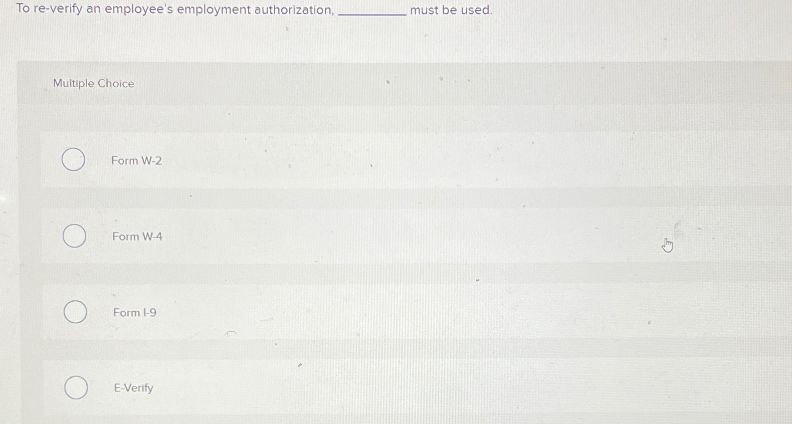 Solved To re-verify an employee's employment | Chegg.com