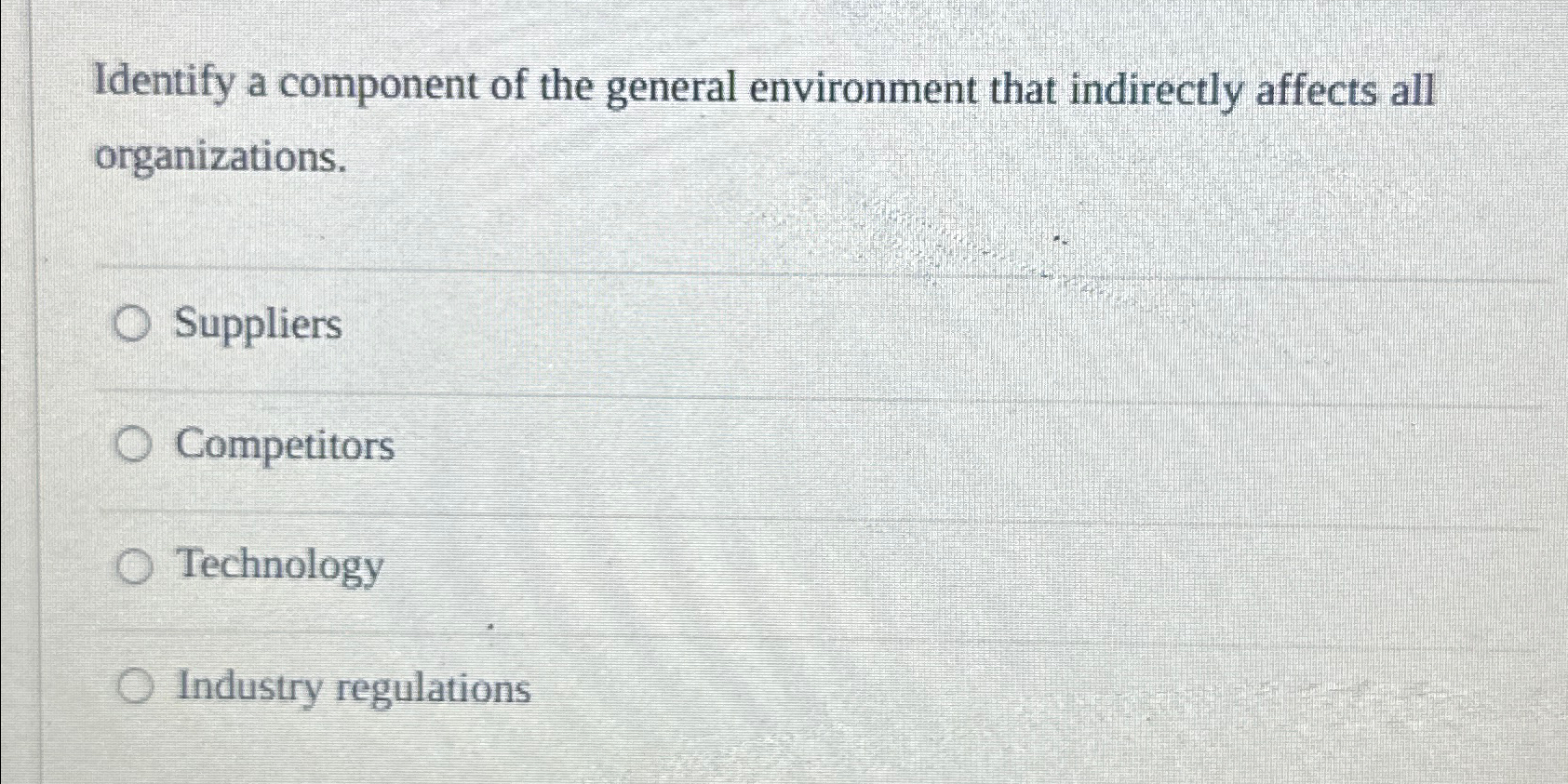 Solved Identify a component of the general environment that | Chegg.com