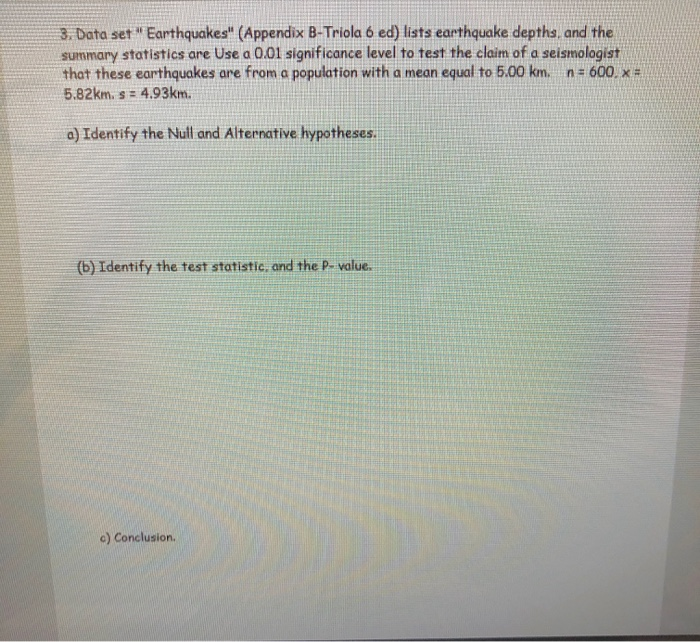 Solved 3. Data set "Earthquakes" (Appendix B-Triola 6 ed) | Chegg.com