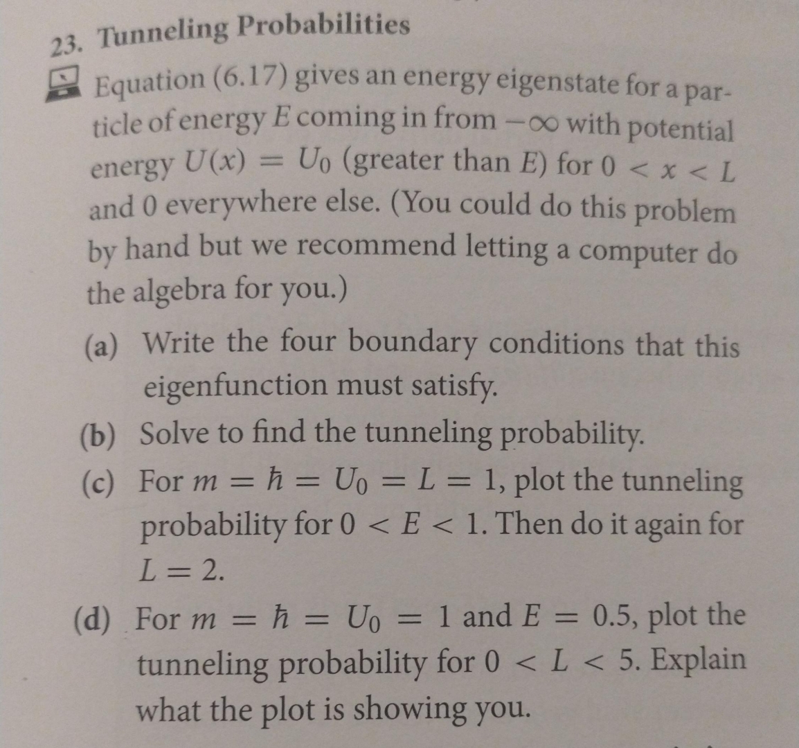 Solved Tunneling ProbabilitiesEquation (6.17) ﻿gives an | Chegg.com