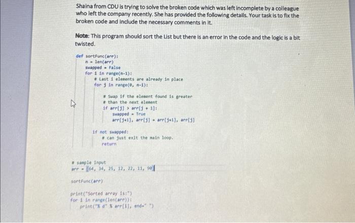 Solved Shaina from CDU is trying to solve the broken code | Chegg.com