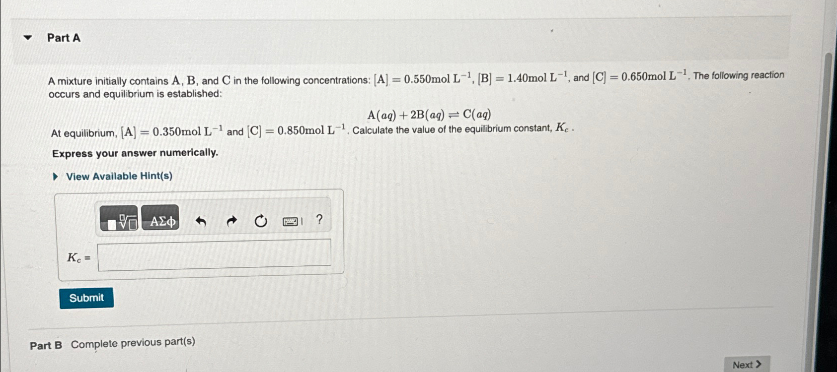Part AA mixture initially contains A,B, ﻿and C ﻿in | Chegg.com