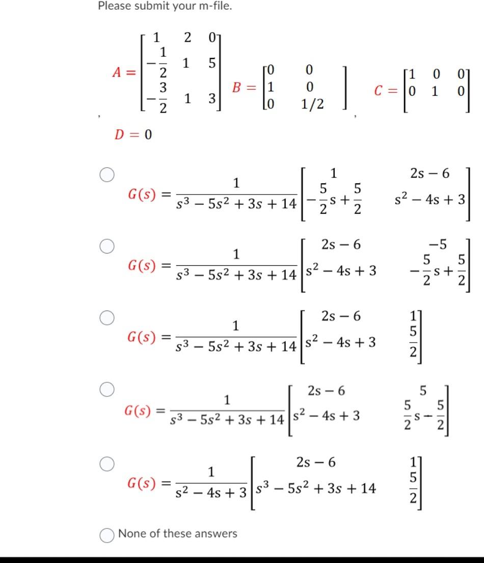 I tried to use [n,d] = ss2tf(A,B,C,D) . Transfer | Chegg.com