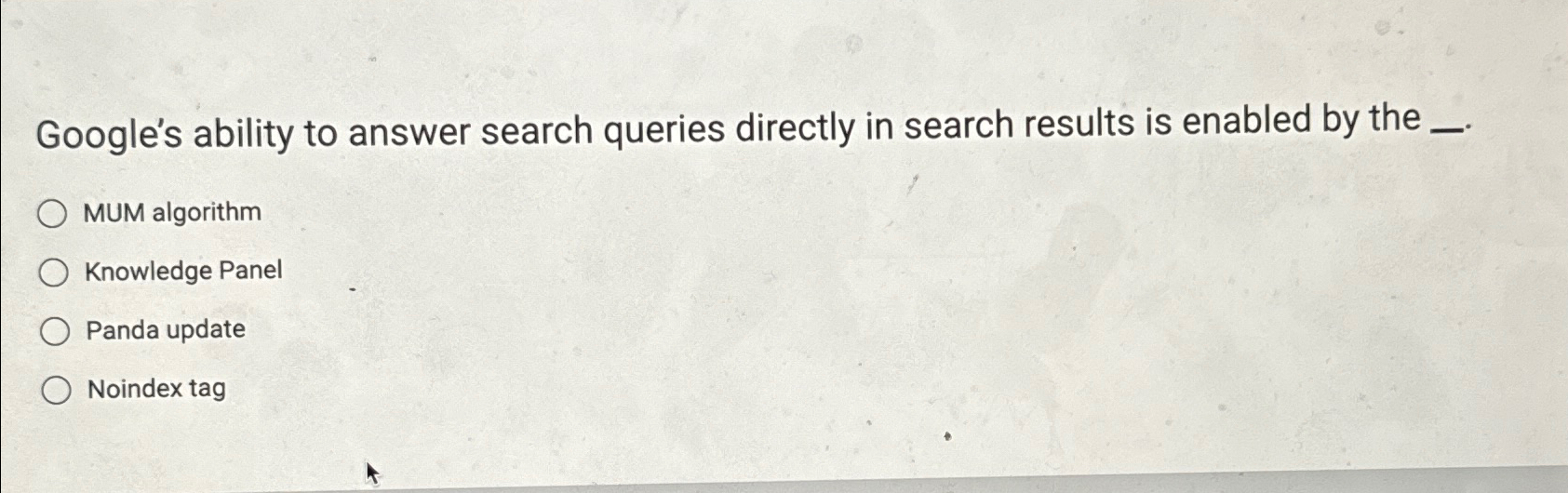 Solved Google's ability to answer search queries directly in | Chegg.com