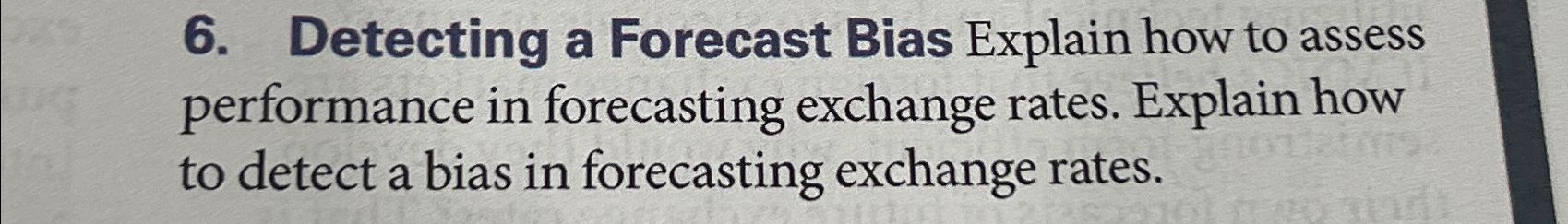 Solved Detecting a Forecast Bias Explain how to assess | Chegg.com