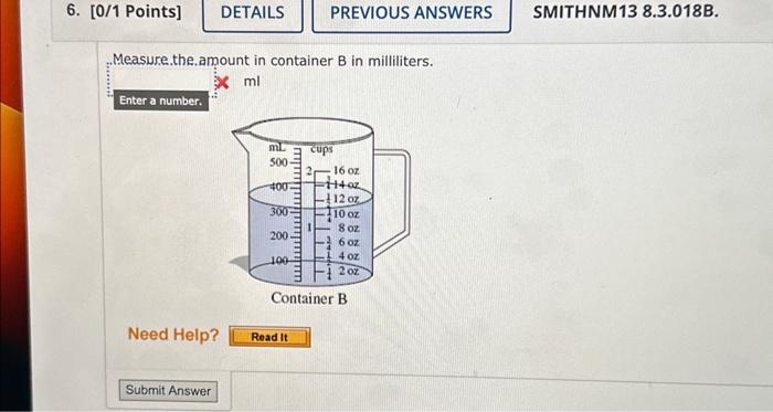 Solved Measure the amount in container B in milliliters. | Chegg.com