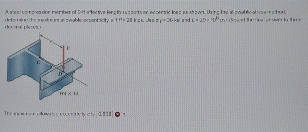 Solved A steel compression member of 9-ft effective length | Chegg.com