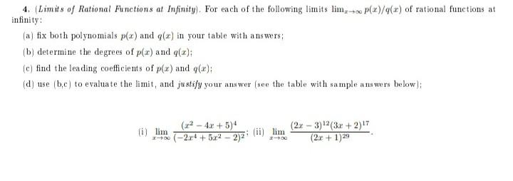 Solved 4. (Limits of Rational Functions at Infinity). For | Chegg.com