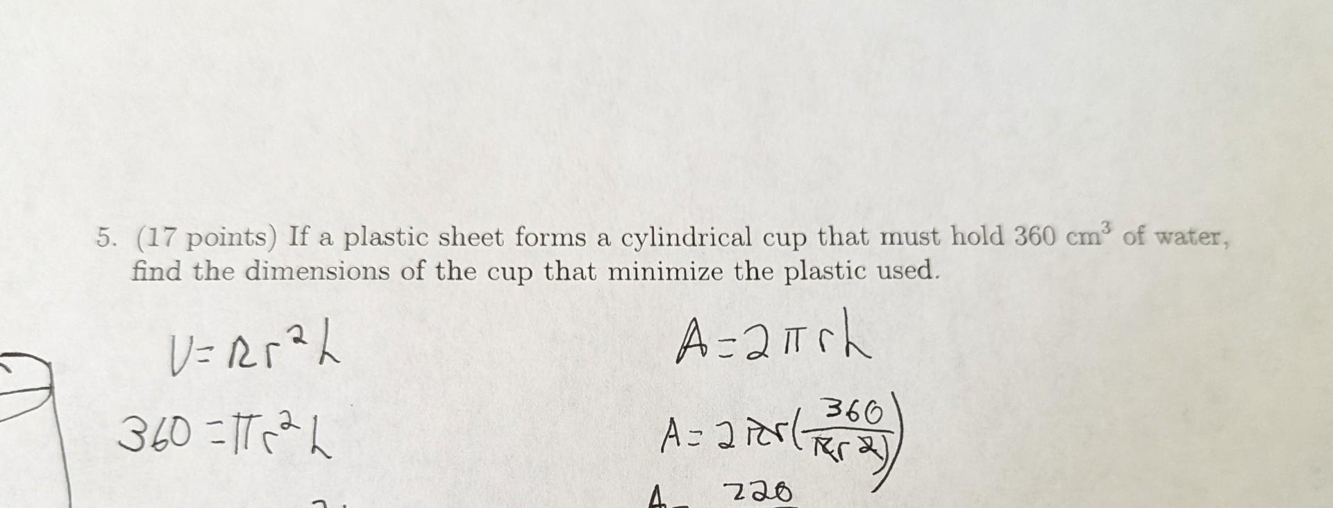 Solved 5. (17 points) If a plastic sheet forms a cylindrical | Chegg.com