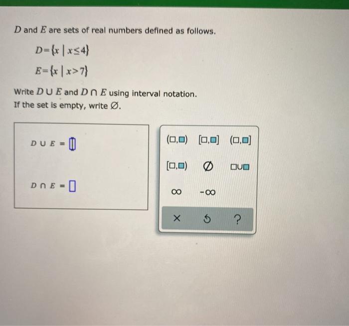 Solved D and E are sets of real numbers defined as follows. | Chegg.com