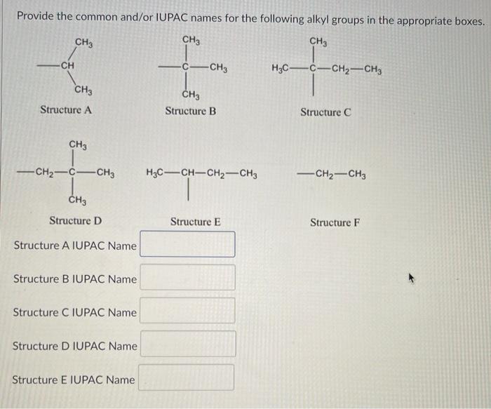 Provide the common and/or IUPAC names for the | Chegg.com