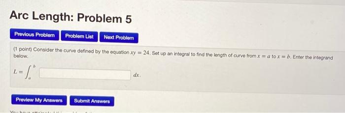 Solved Arc Length: Problem 5 Previous Problem Problem List | Chegg.com