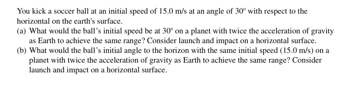 Solved You kick a soccer ball at an initial speed of 15.0ms | Chegg.com