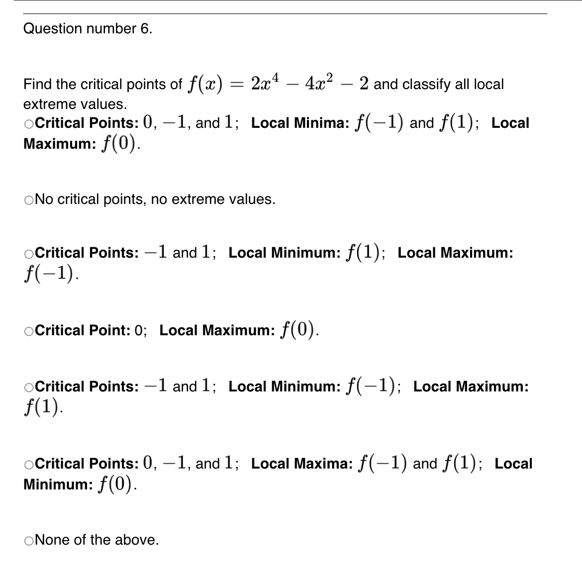 Solved Question number 6.Find the critical points of | Chegg.com