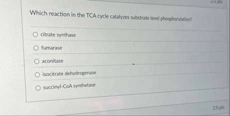 Solved Which reaction in the TCA cycle catalyzes substrate | Chegg.com
