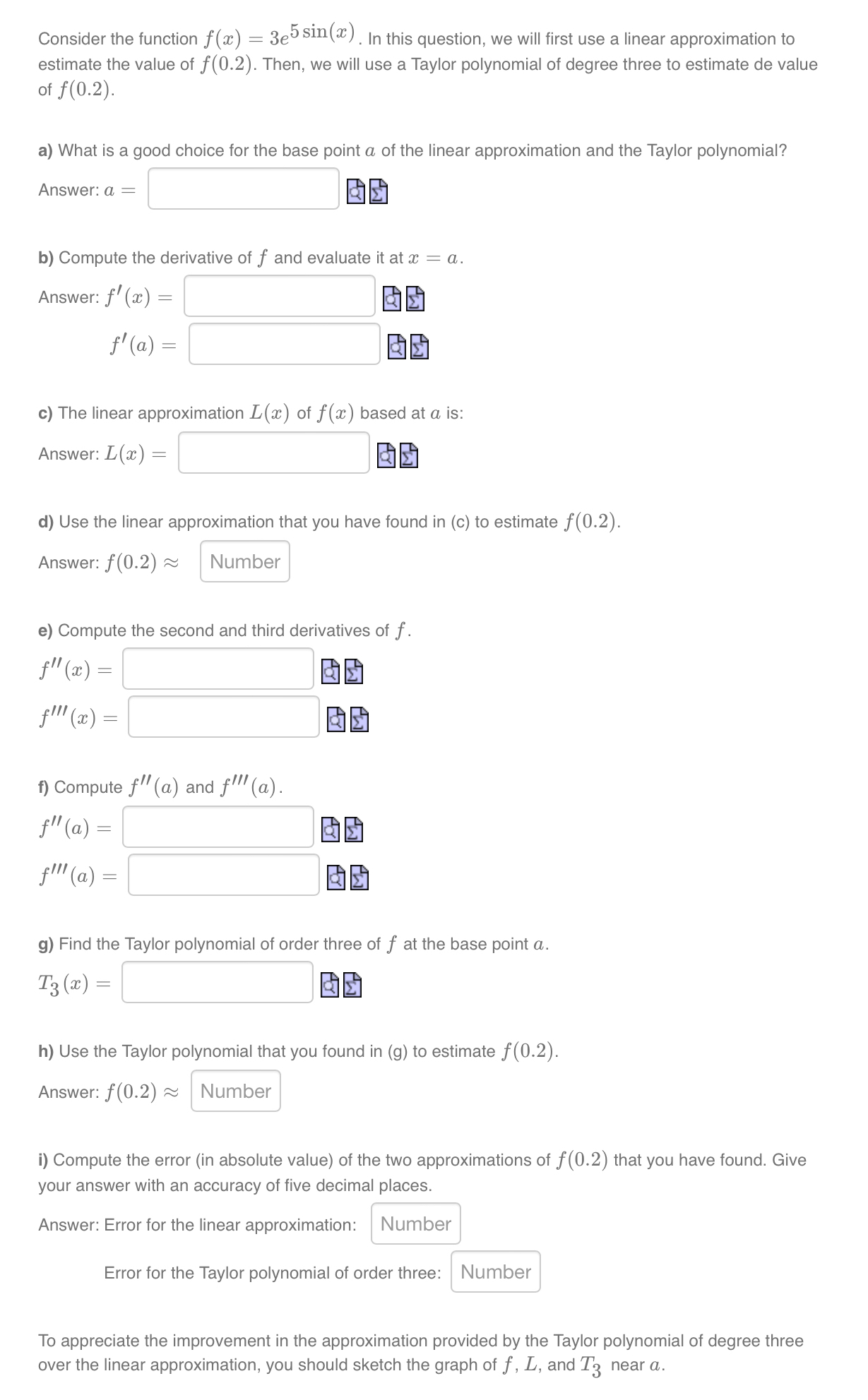 Solved Consider the function f(x)=3e5sin(x). ﻿In this | Chegg.com