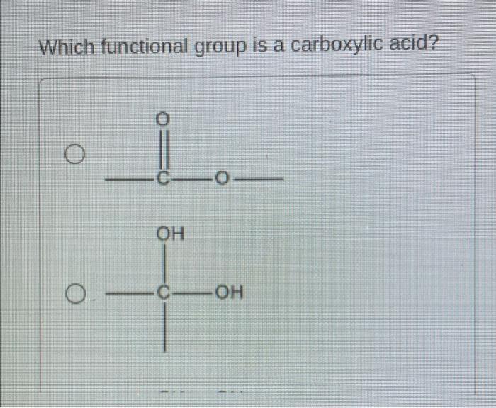 Solved Which functional group is a carboxylic acid?−CH2−OH | Chegg.com