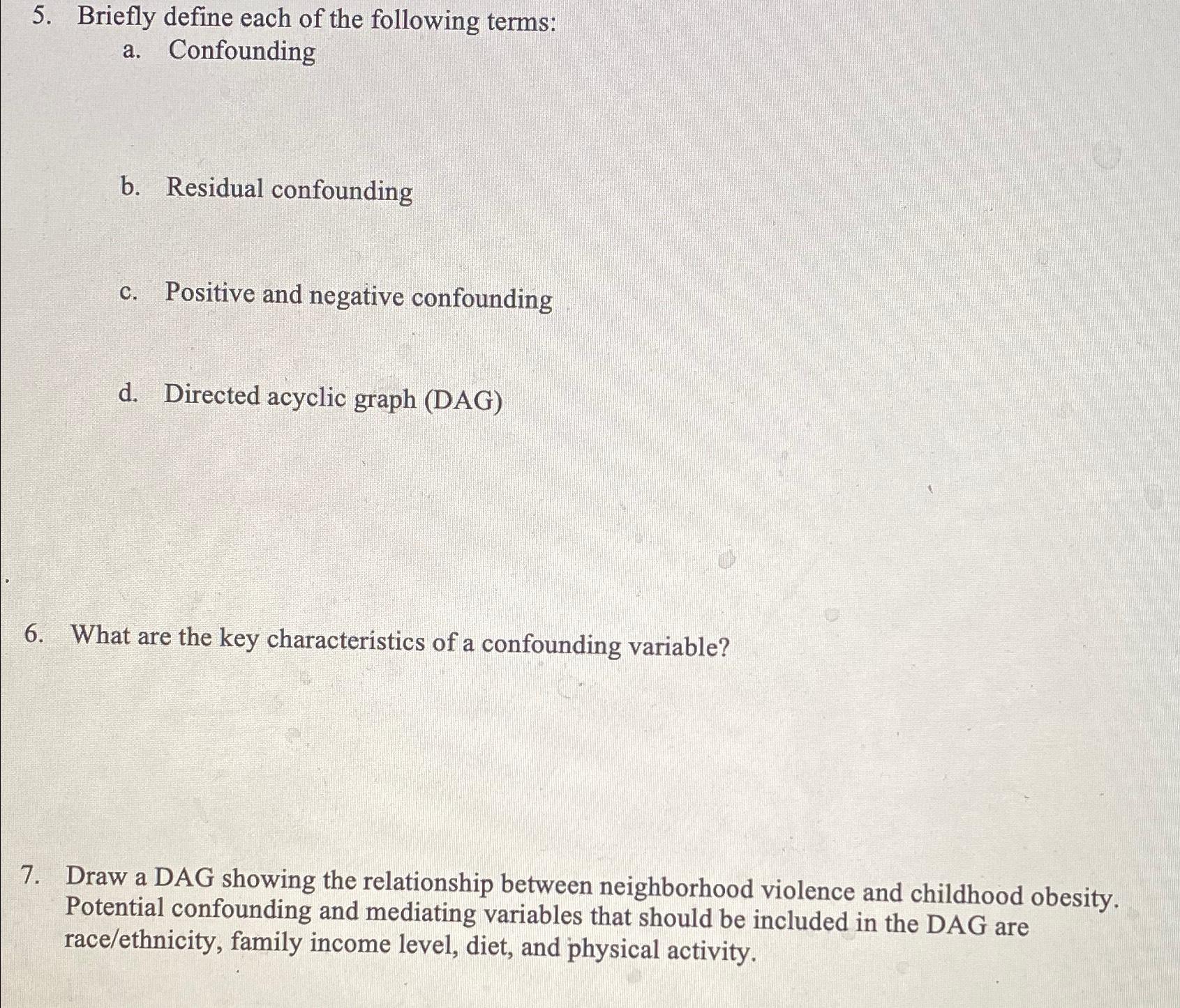 Solved Briefly define each of the following terms:a. | Chegg.com