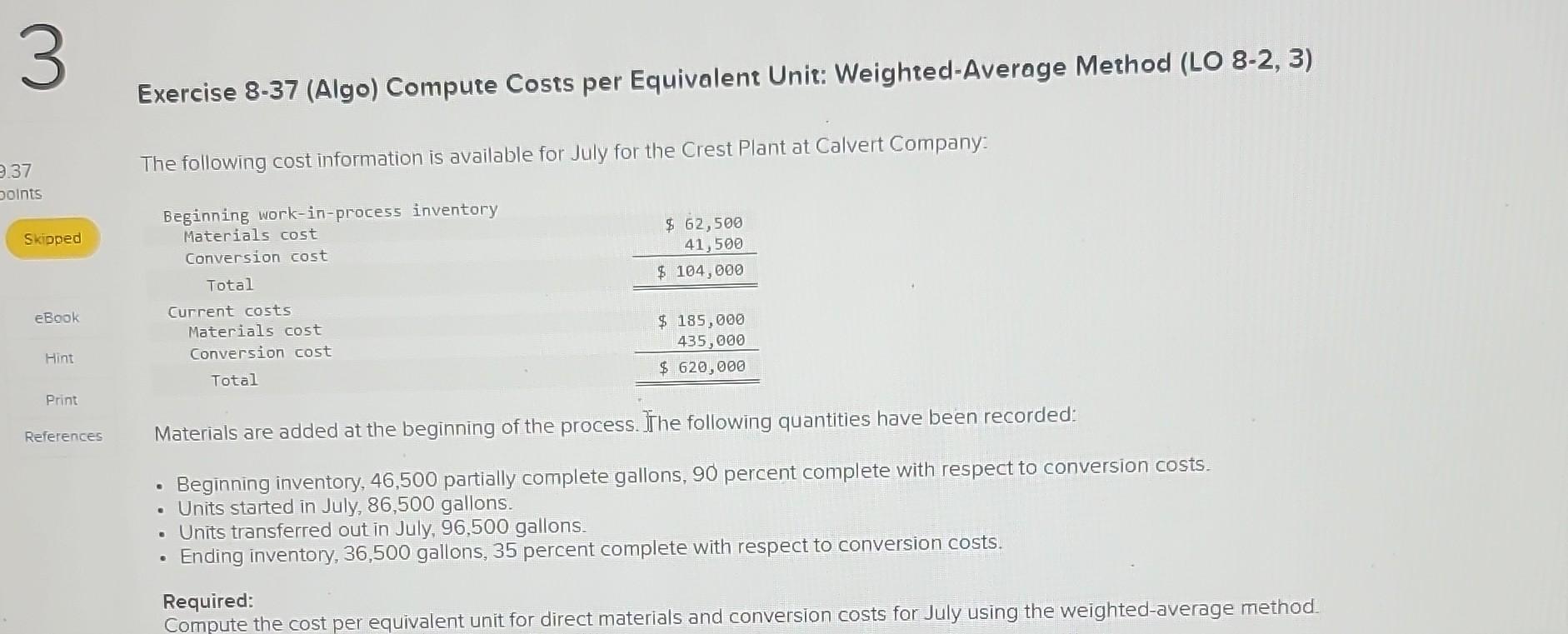 Exercise 8-37 (Algo) Compute Costs per Equivalent | Chegg.com