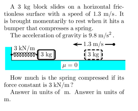 Solved A 3kg ﻿block slides on a horizontal fric-tionless | Chegg.com