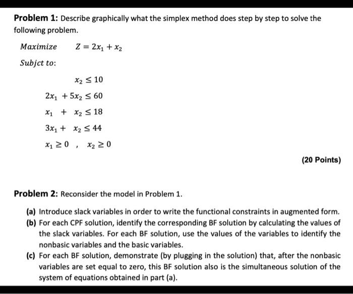 Solved Problem 1: Describe graphically what the simplex | Chegg.com