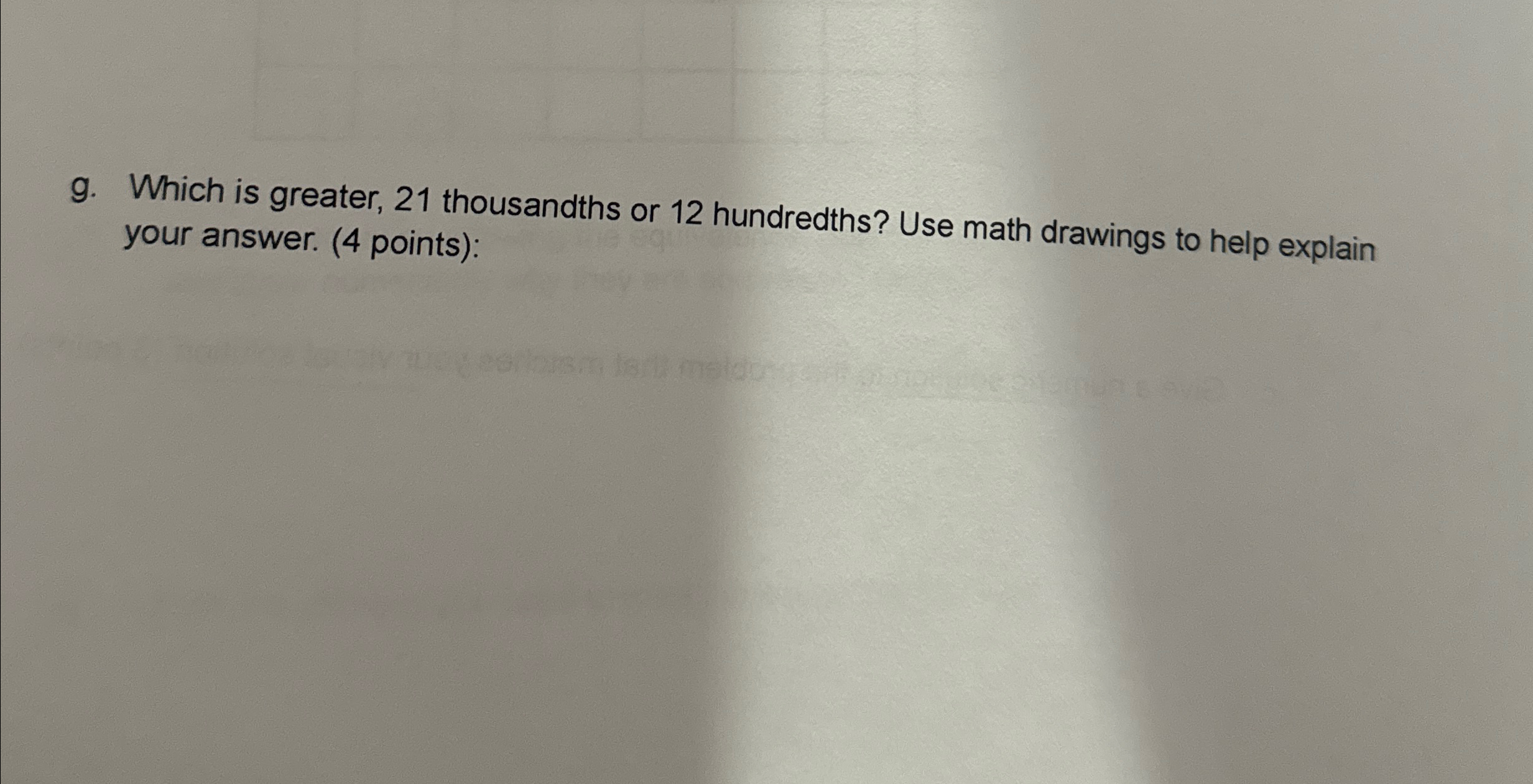 Solved g. ﻿Which is greater, 21 ﻿thousandths or 12 | Chegg.com