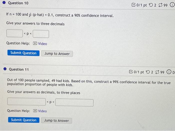 Solved Question 10 B0/1 pt 9 299 If n = 100 and p (p-hat) = | Chegg.com Solved Question 10 B0/1 pt 9 299 If n = 100 and p (p-hat) = | Chegg.com