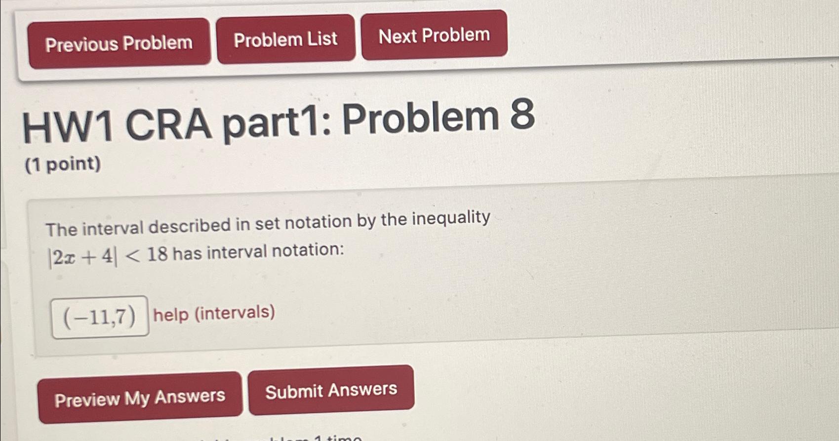Solved HW1 ﻿CRA part1: Problem 8(1 ﻿point)The interval | Chegg.com