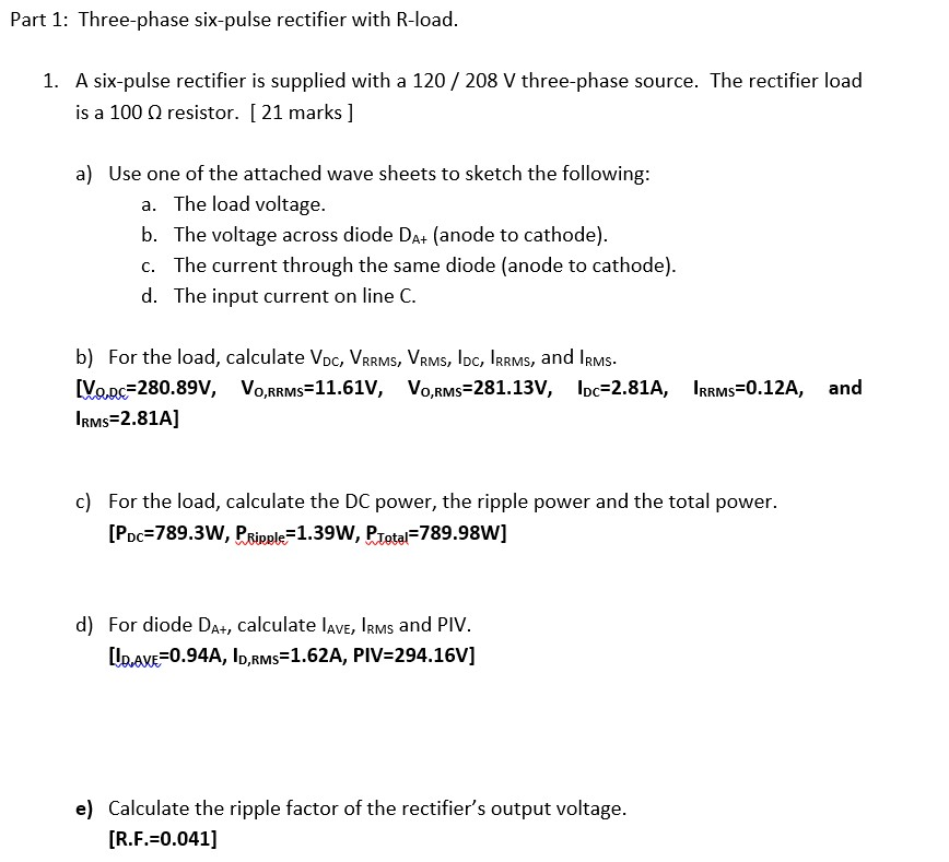Solved Part 1: Three-phase six-pulse rectifier with R-load. | Chegg.com