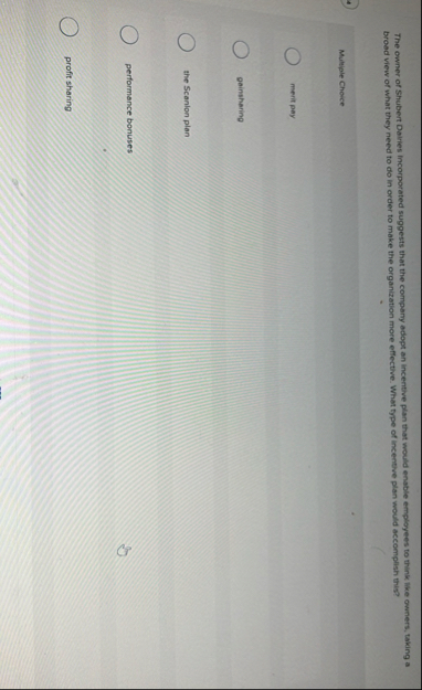 Solved The owner of Shubert Dairies incorporated suggests | Chegg.com