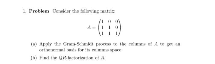 Solved 1 Problem Consider The Following Matrix 5026