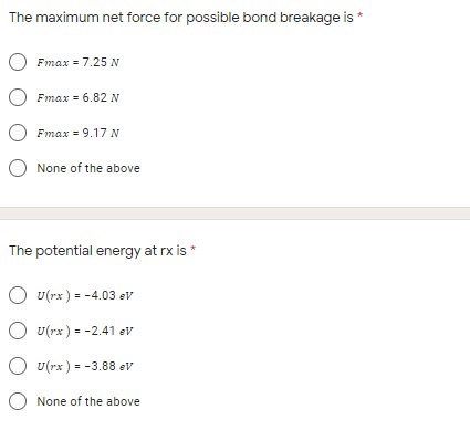 Solved Consider the binding force and potential energy for | Chegg.com