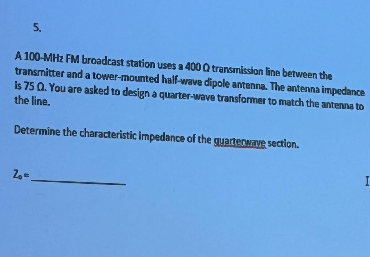 Solved A 100-MHz FM broadcast station uses a 4000 | Chegg.com