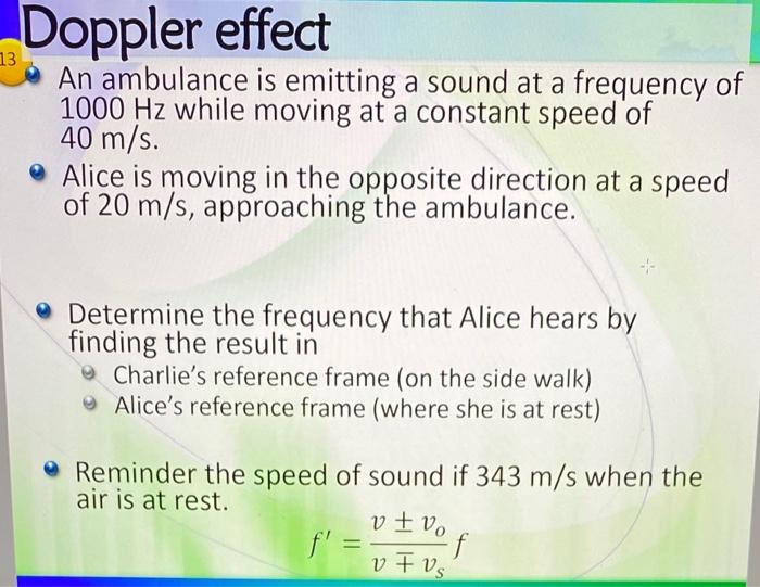 Solved Doppler effect 13 An ambulance is emitting a sound at | Chegg.com