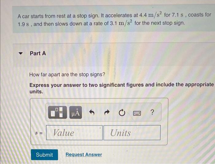 Solved A car starts from rest at a stop sign. It accelerates | Chegg.com