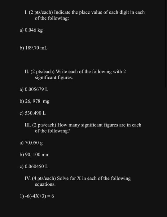 Solved I. (2 pts/each) Indicate the place value of each | Chegg.com