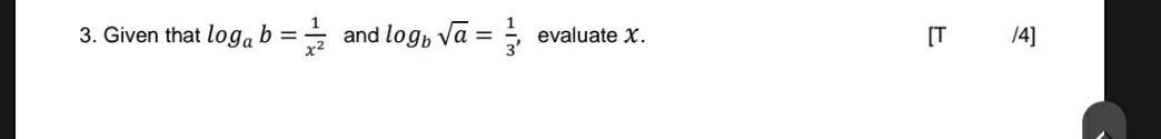 Solved 3. Given that logab=x21 and logba=31, evaluate x. | Chegg.com