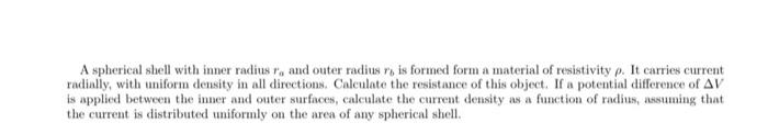 Solved A spherical shell with inner radius ra and outer | Chegg.com