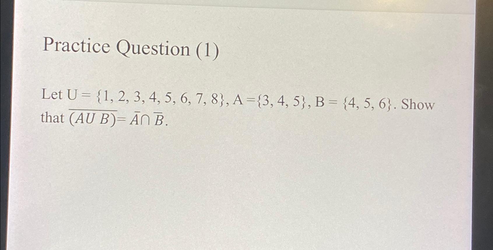 Solved Practice Question (1)Let | Chegg.com