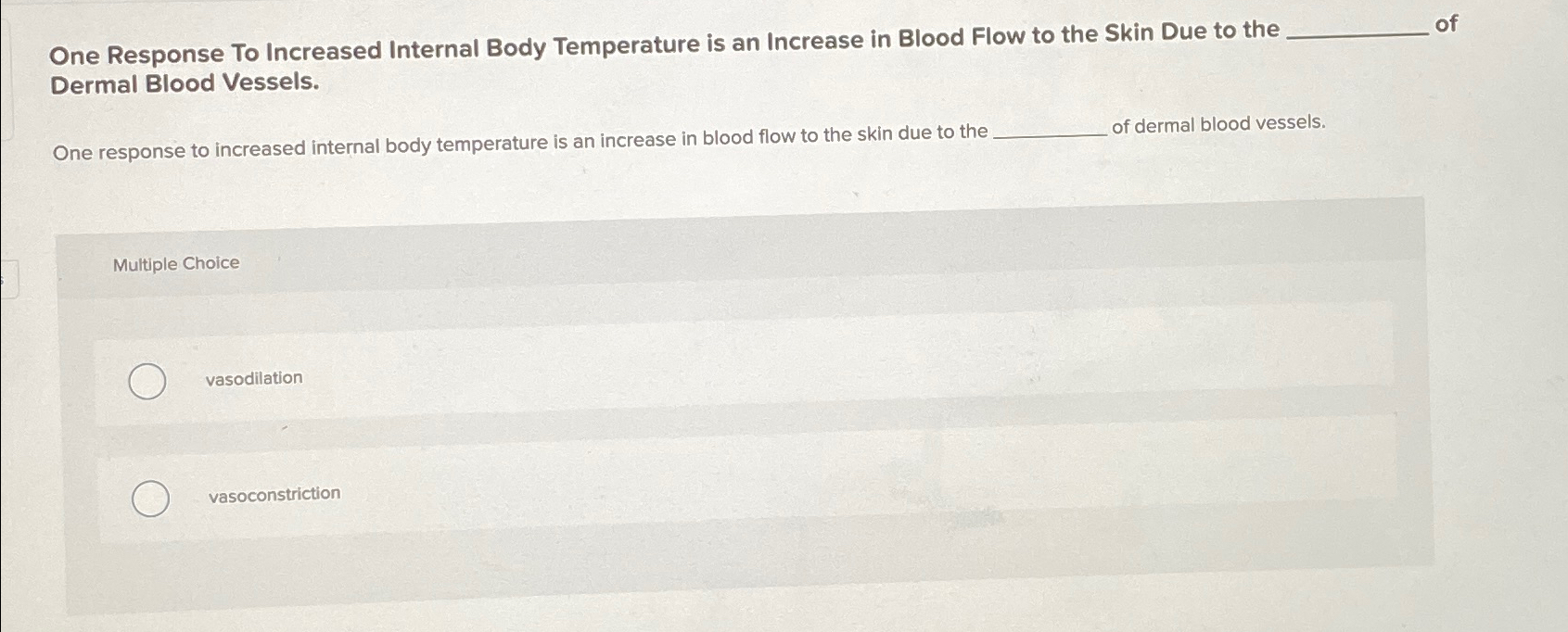 Solved One Response To Increased Internal Body Temperature | Chegg.com